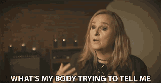 Whats My Body Trying To Tell Me Message Whats My Body Trying To