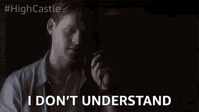 I Dont Understand What Did I Do Wrong GIF - I Dont Understand What Did ...