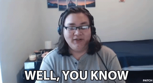 Well You Know Myflin GIF - Well You Know Myflin Caleb Sullivan ...