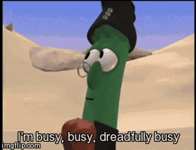 Im Busy Terribly Busy GIF - Im Busy Terribly Busy Jonah A Veggie Tales Movie - Discover & Share GIFs