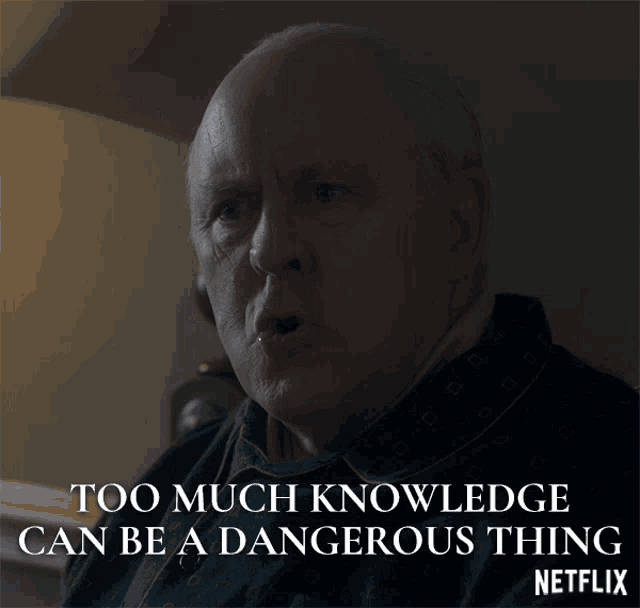 Too Much Knowledge Can Be A Dangerous Thing John Lithgow Too Much Knowledge Can Be A