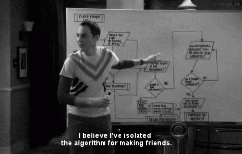 Sheldon Algorithm GIF - Sheldon Algorithm Making Friends - Discover ...