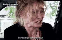 Why Cant You Just Be Normal Youre Weird GIF - Why Cant You Just Be ...