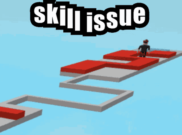 Skill Issue Roblox Skill Issue Roblox Obby Discover And Share S
