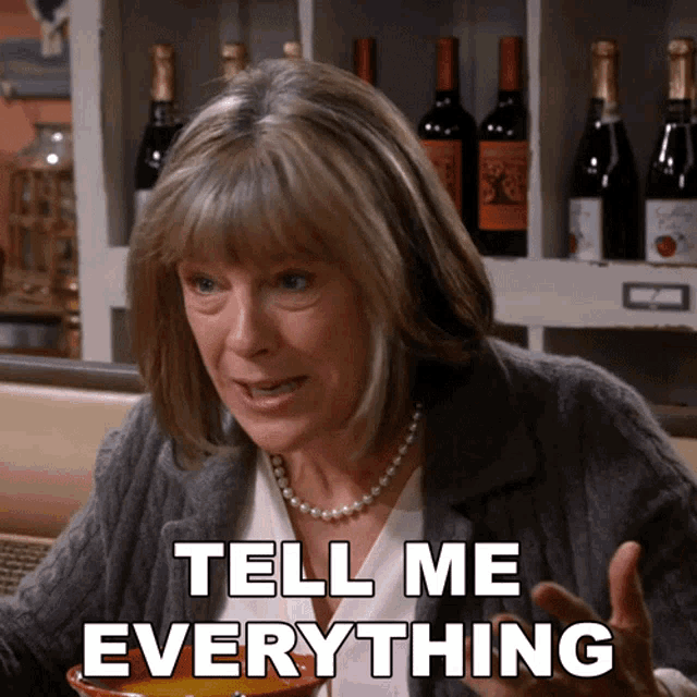 Tell Me Everything Marjorie GIF - Tell Me Everything Marjorie Mom ... Tell Me Everything Marjorie GIF - Tell Me Everything Marjorie Mom ...